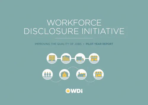 Workforce Disclosure Initiative in 2017: Improving the quality of jobs ...